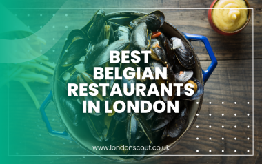 Best Belgian Restaurants in London 2025 (Chefs Secret Menu Tips ...