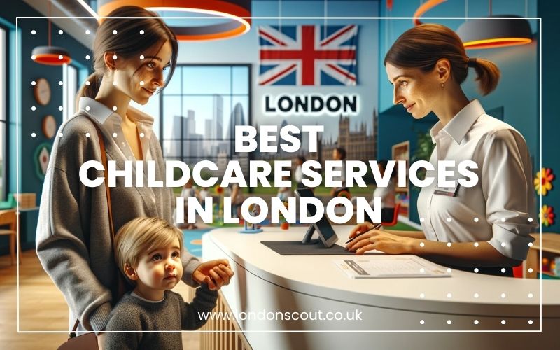 → Best Childcare Services in London: Safe & Fun for Kids (2025 ...