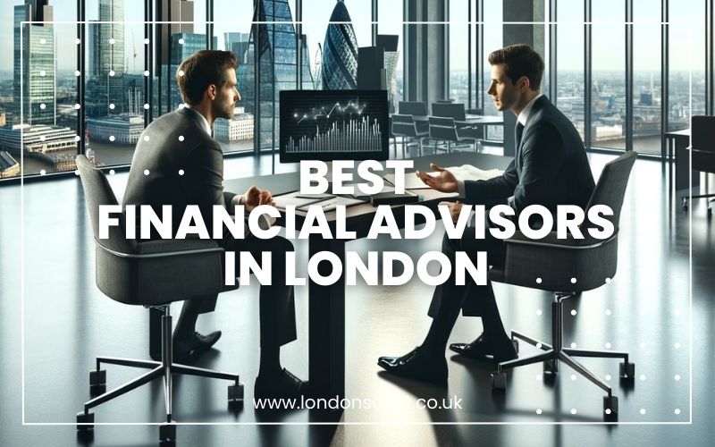 → Best Financial Advisors in London: 2025's Trusted Experts | LondonScout