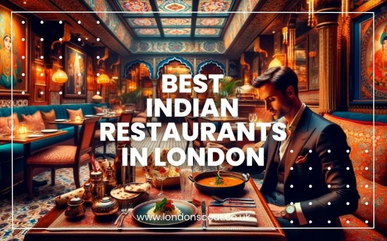 Best Indian Restaurants in London 2024 (Chefs Secret Menu Guide ...