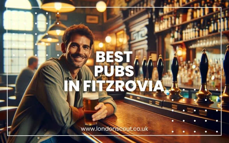 → Best Pubs in Fitzrovia: Discover the Ultimate Drinking Spots (Local ...