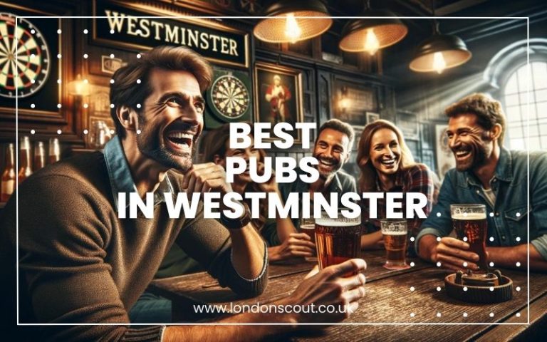→ Best Pubs in Westminster: 2025's Handpicked Havens for Pub ...
