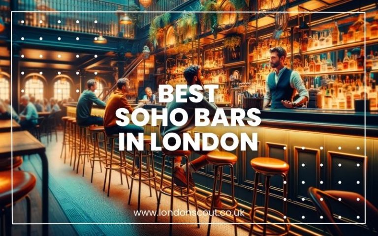 → Best Soho Bars in London: 2025's Hidden Nightlife Treasures | LondonScout