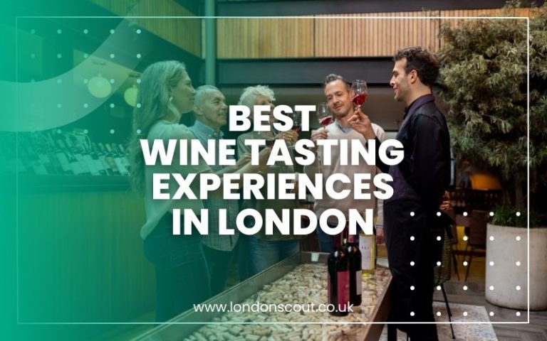 → Best Wine Tasting Experiences in London: 2025's Exclusive Guide | LondonScout